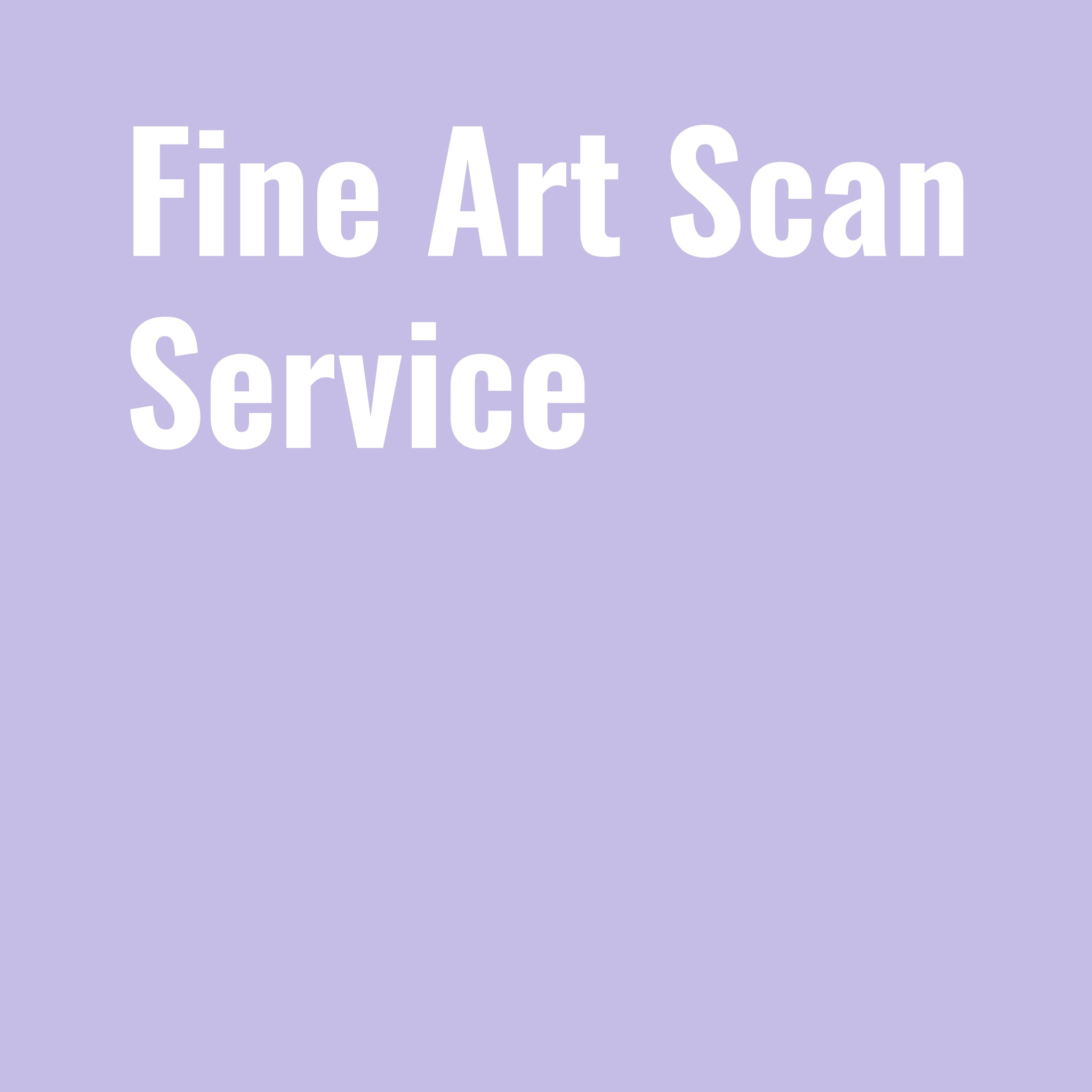 Fine Art Scan Service – K. A. Artist Shop